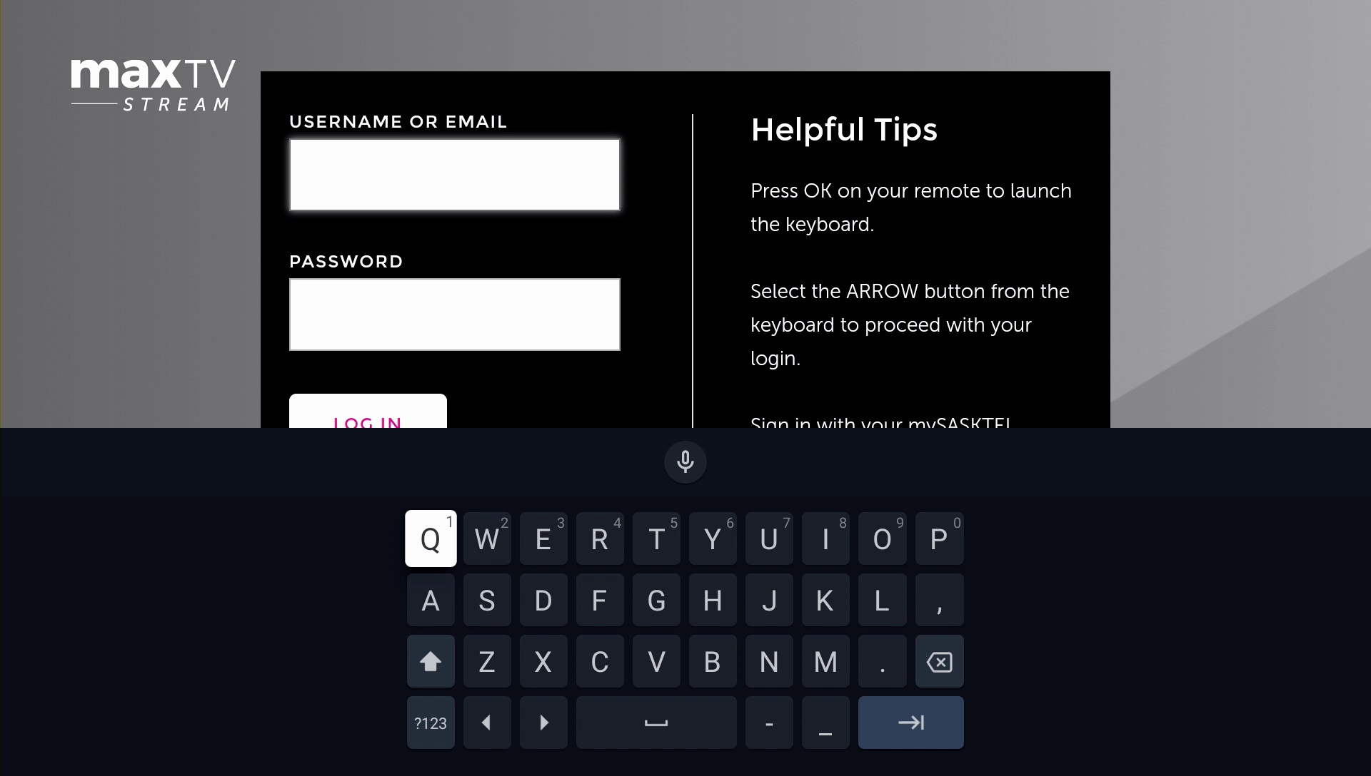 Logging in to mySASKTEL on your maxTV Stream media box | Support | SaskTel