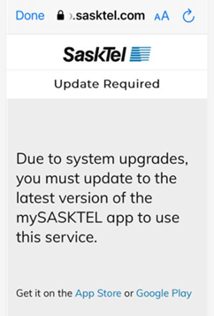 Error messages in the mySASKTEL mobile app | Support | SaskTel